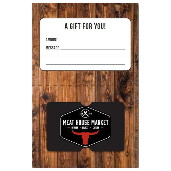 Gift Cards – The Meat House Market